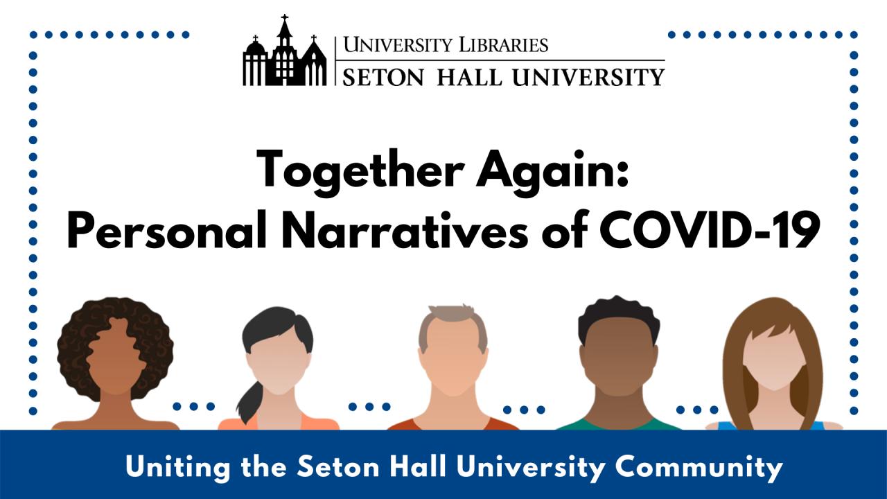 Uniting #SetonHall2020 and Beyond: Personal Narratives of COVID-19 ...