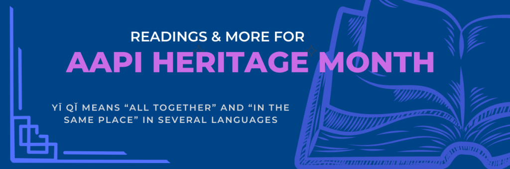Resources for AAPI Heritage Month! – University Libraries